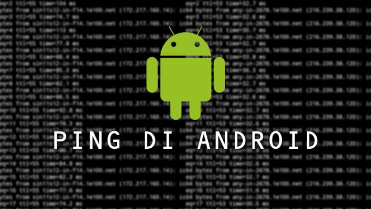 Cara PING Koneksi Internet di Semua HP Android